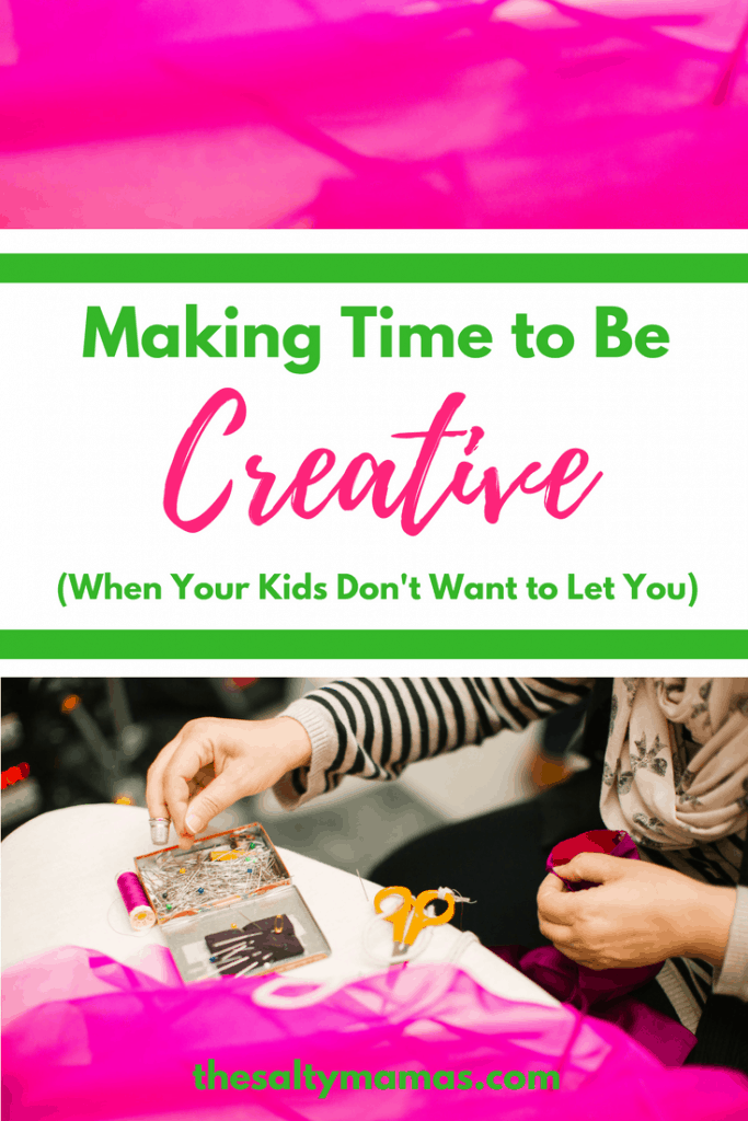 Making Time to Be Creative (If You're Into That Sort of Thing) – The ...