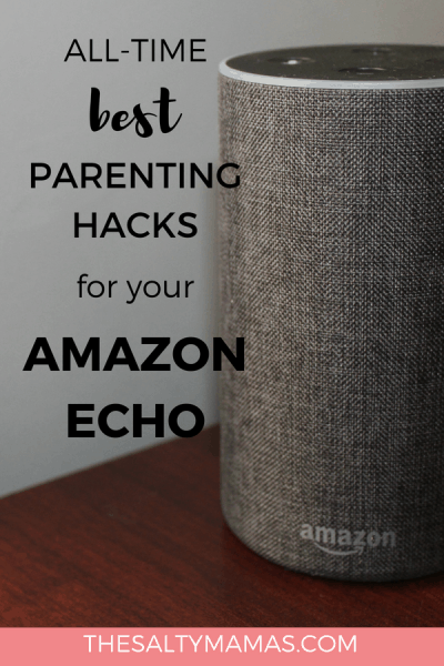 Alexa Hacks for Parents