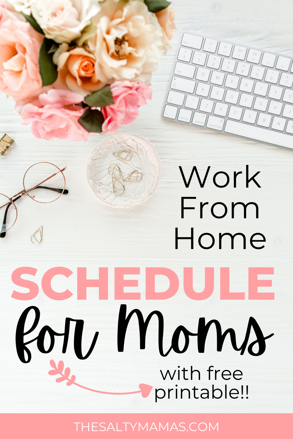 Work From Home Mom Schedule (Free Printable Template!)